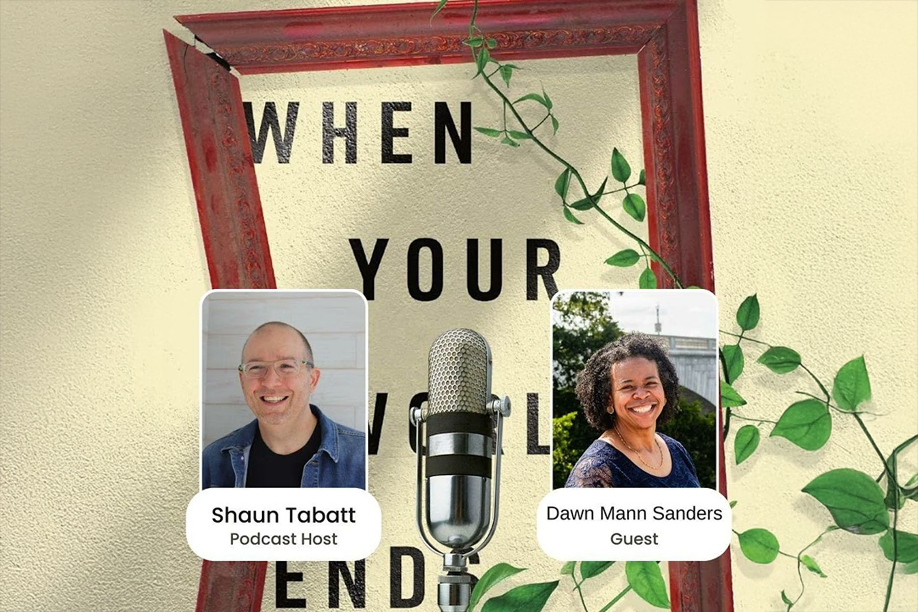 The Shaun Tabatt Show Podcast - Dawn Mann Sanders